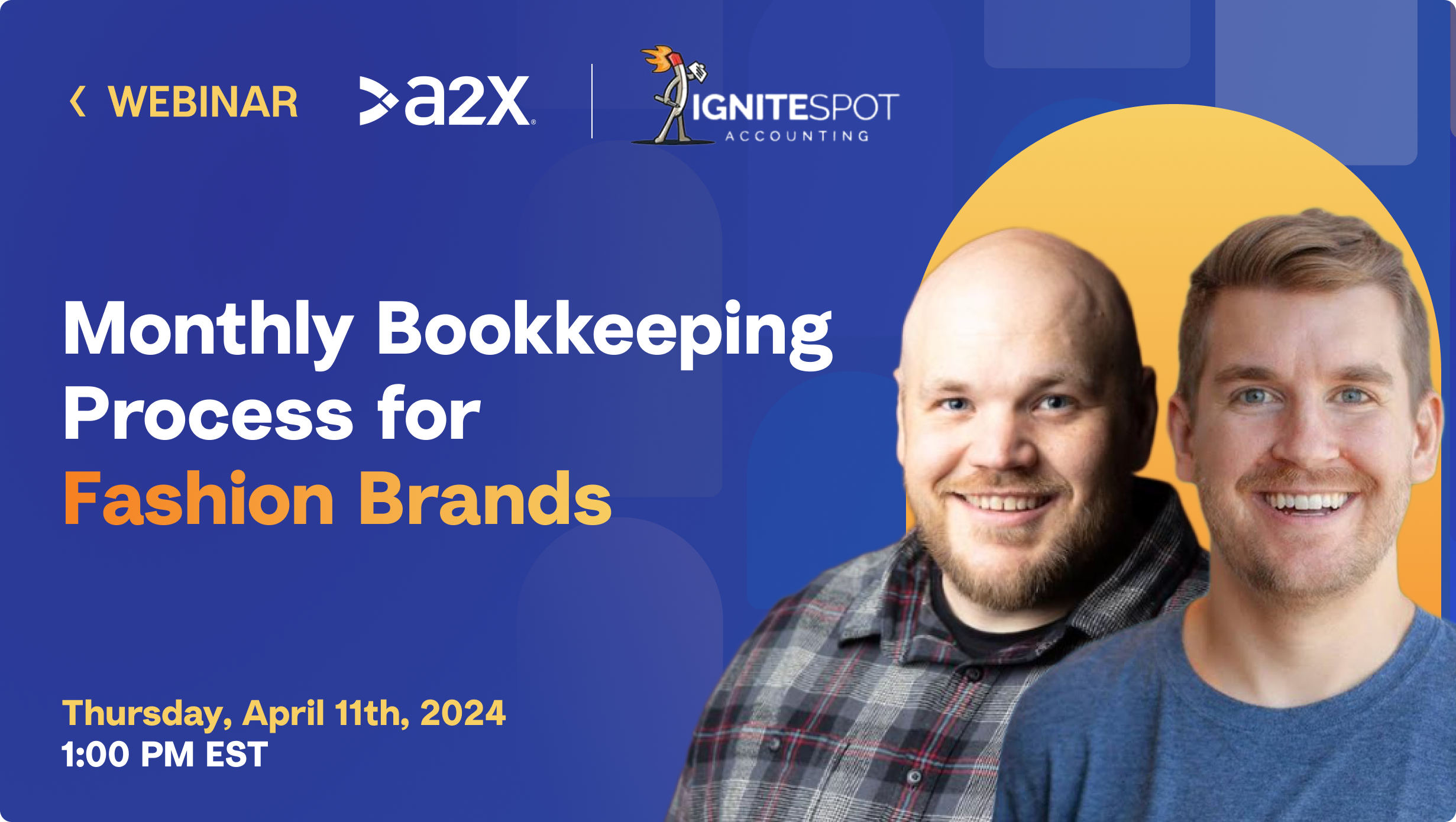 Webinar: Monthly Bookkeeping Process for Fashion Brands